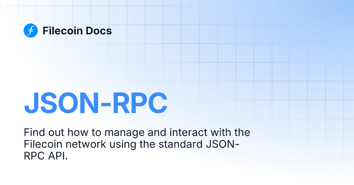 JSON-RPC | Filecoin Docs