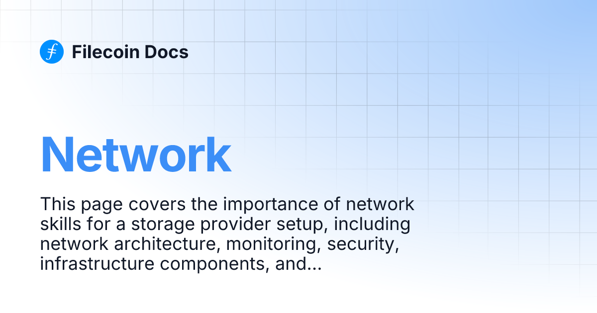 Network | Filecoin Docs