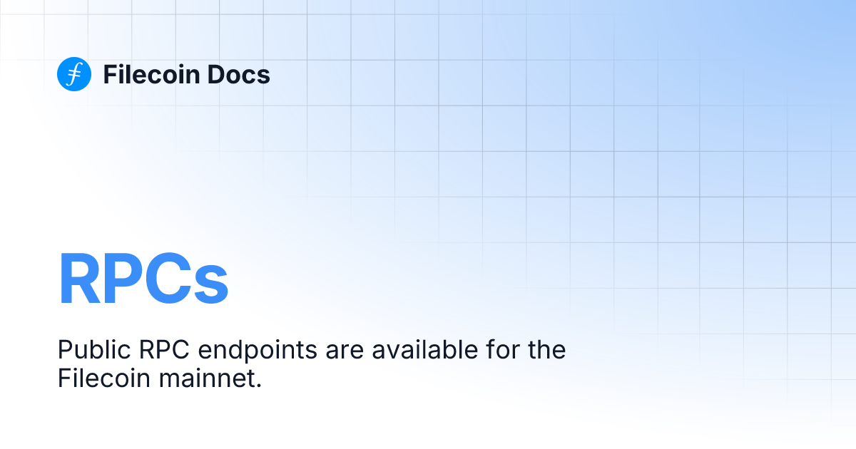 RPCs | Filecoin Docs