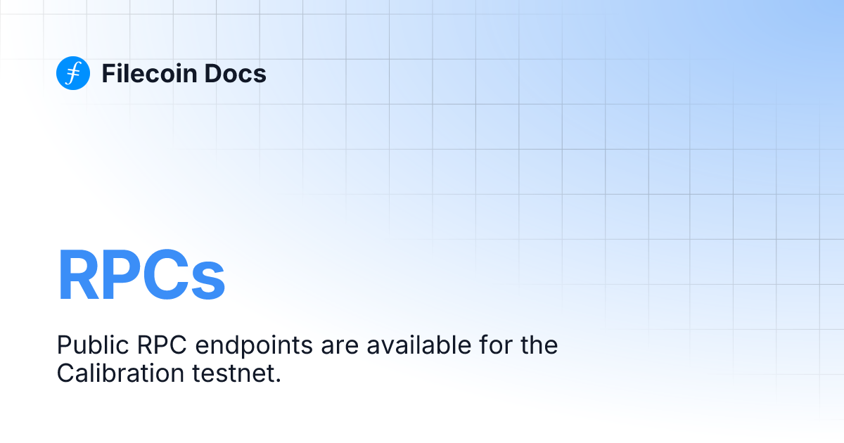 RPCs | Filecoin Docs