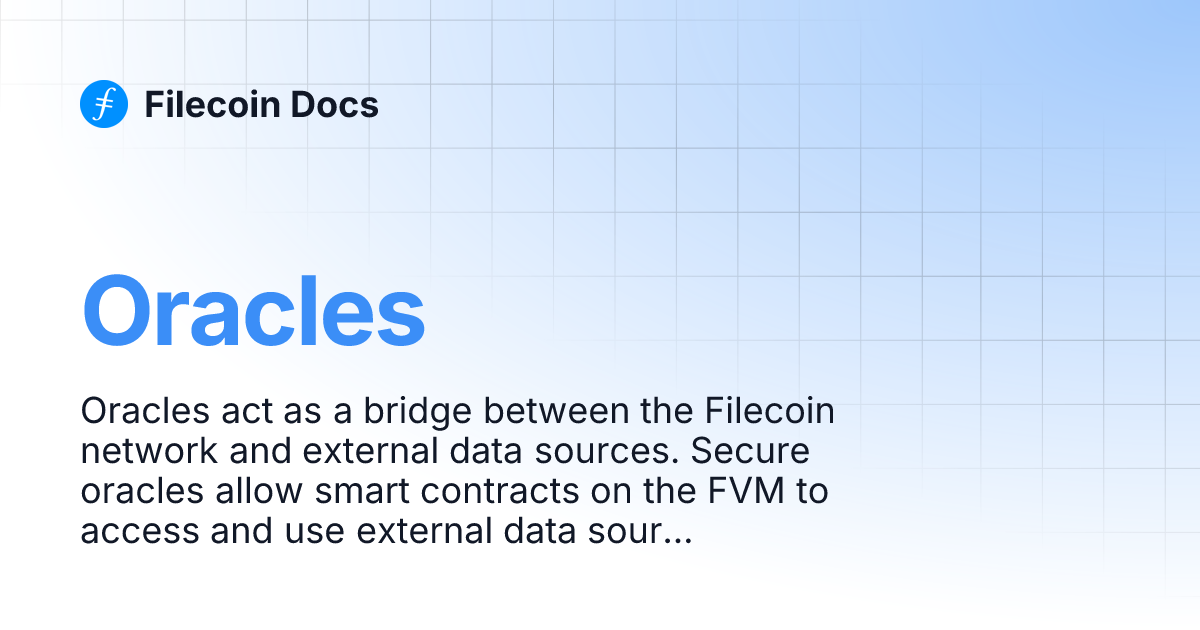 Oracles | Filecoin Docs